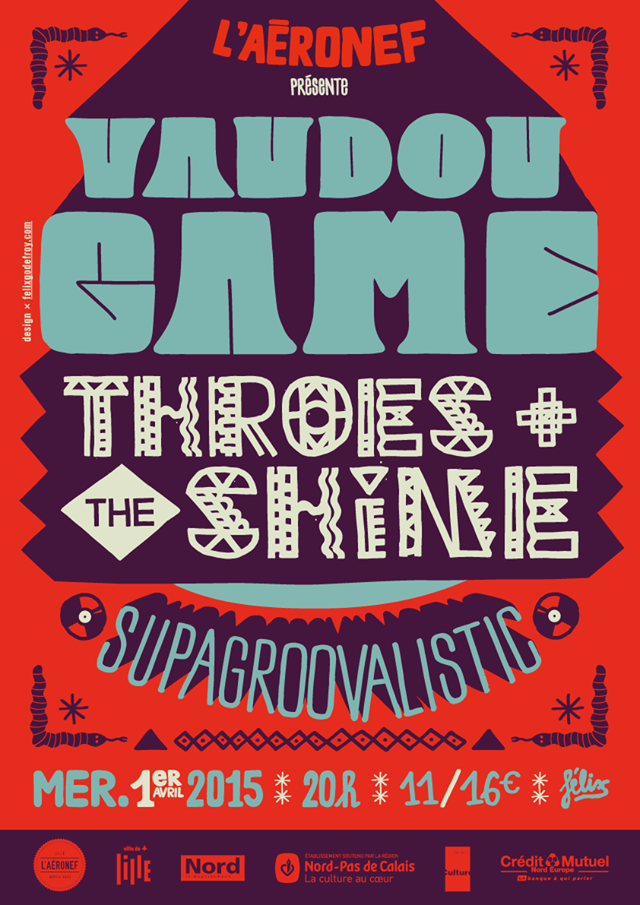 Vaudou Game + Throes & The Shine + Supagroovalistic - Concerts ...