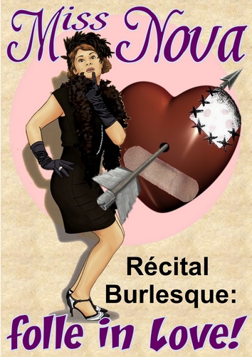 Miss Nova dans Folle in Love ! - Spectacles - LillelaNuit.com