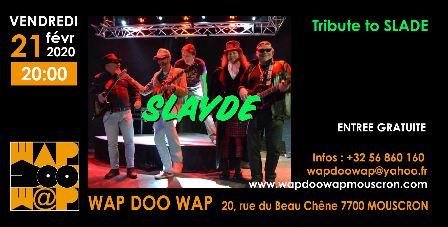 Slayde - Tribute to Slade - Concerts - LillelaNuit.com