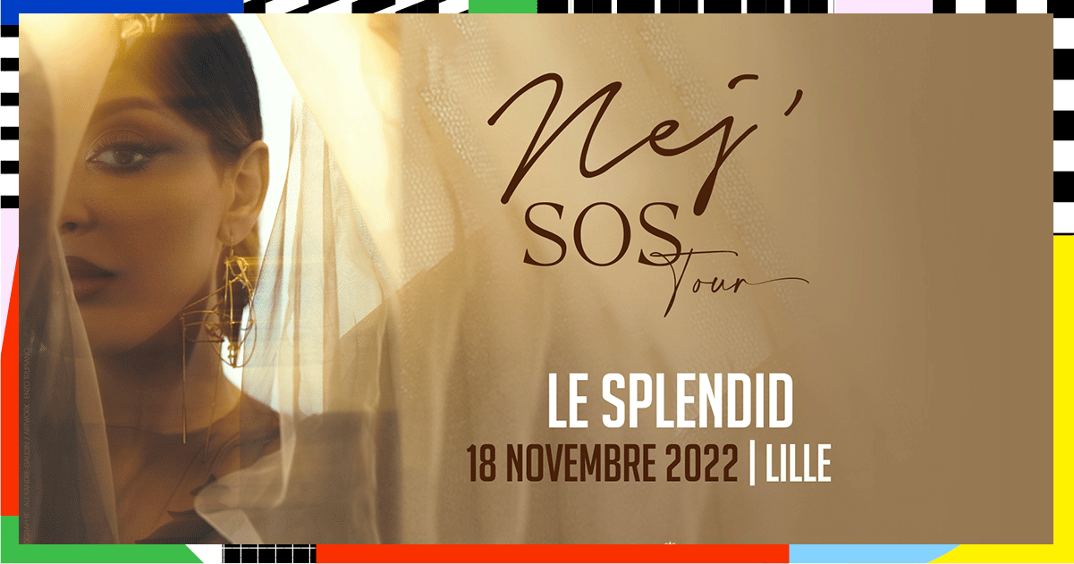 Nej' en concert au Splendid - Concerts - LillelaNuit.com