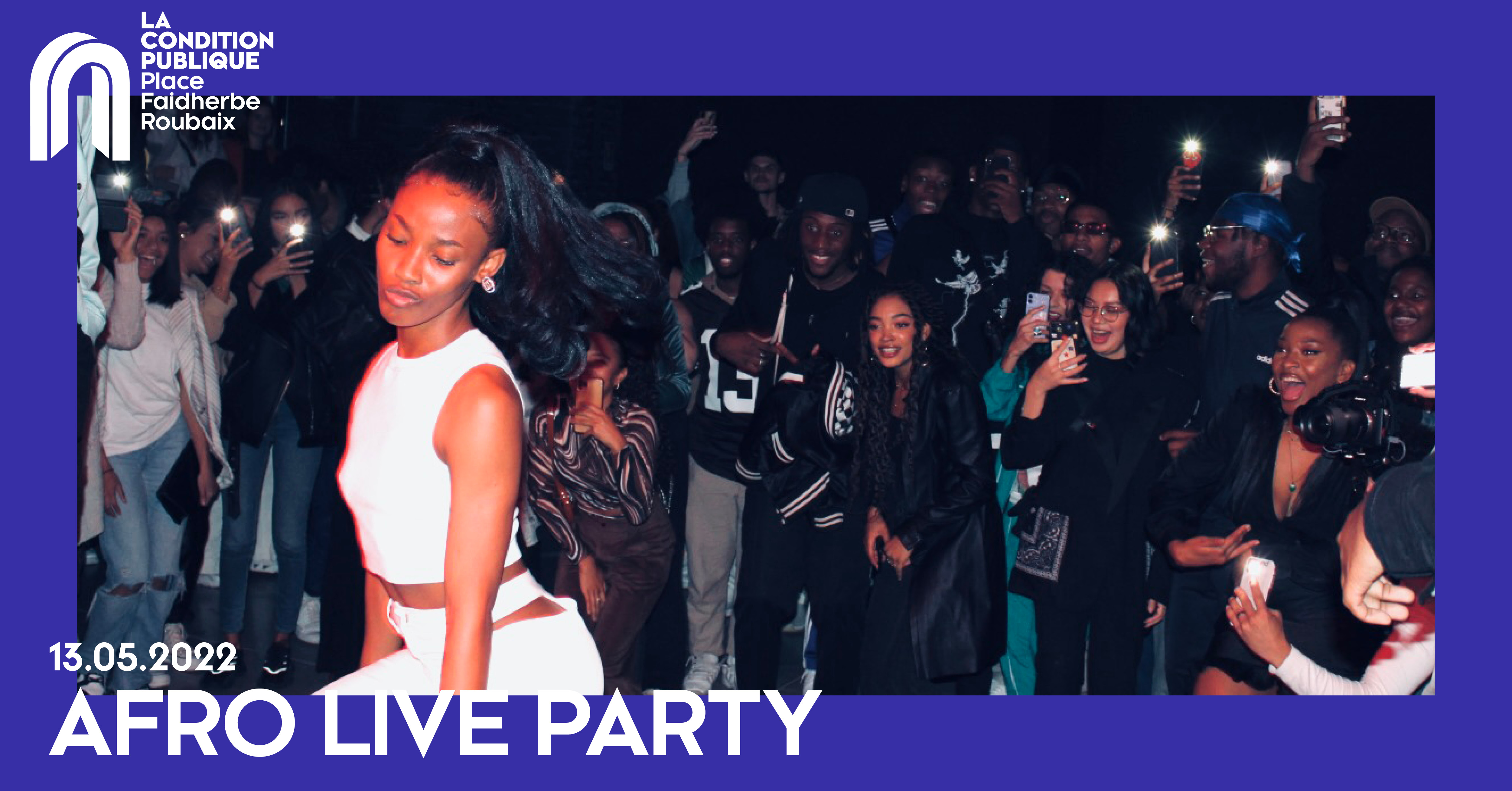 Afro Live Party dans le club de la Condition Publique - Concerts ...