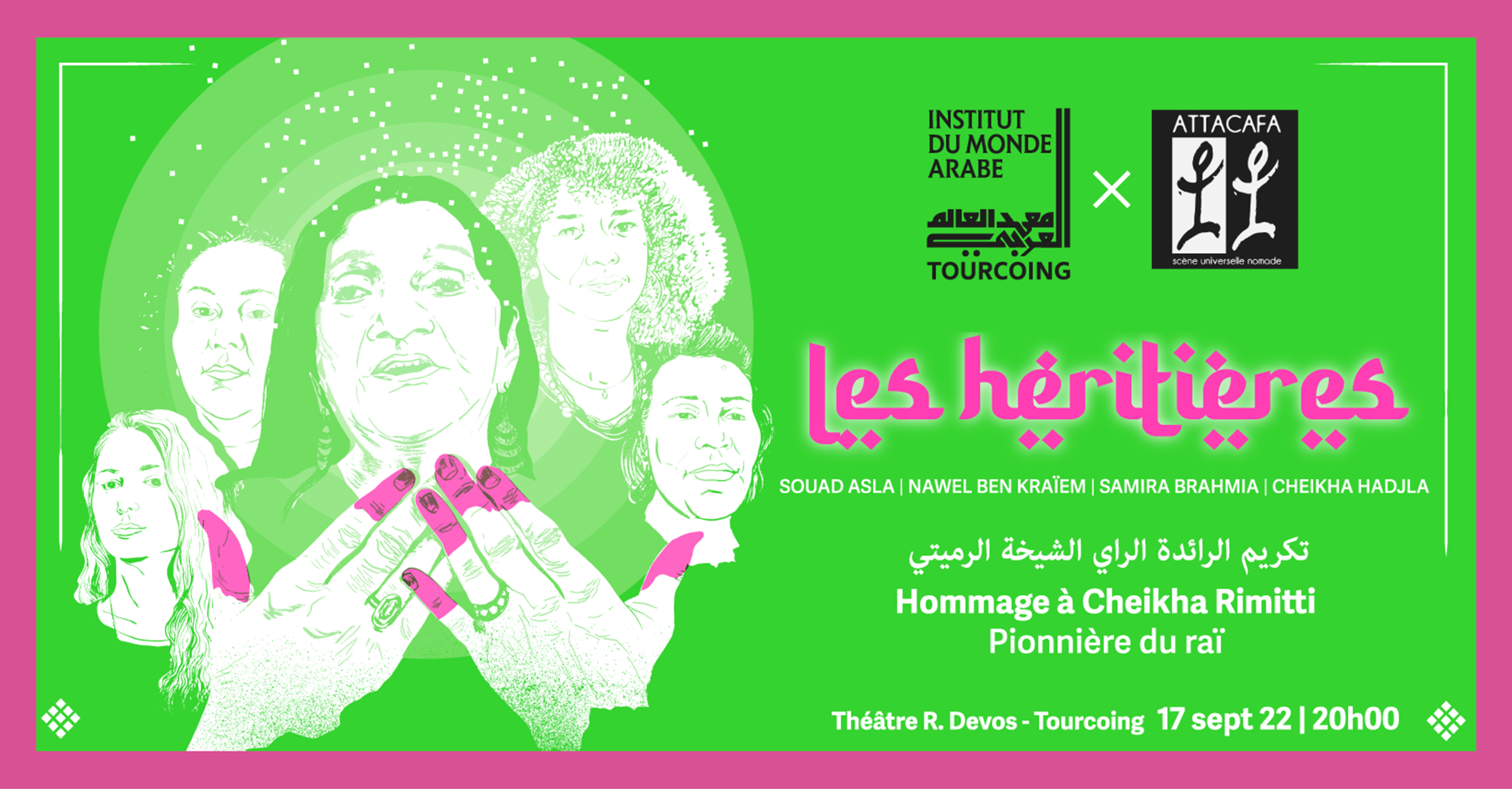 Les Héritières - Hommage à Cheikha Rimitti - Concerts - LillelaNuit.com