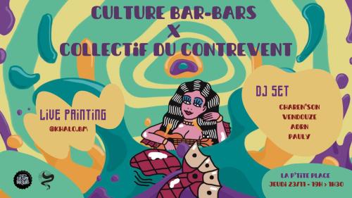 Festival Culture Bar-Bars x le Collectif du Contrevent - Soirées - LillelaNuit.com